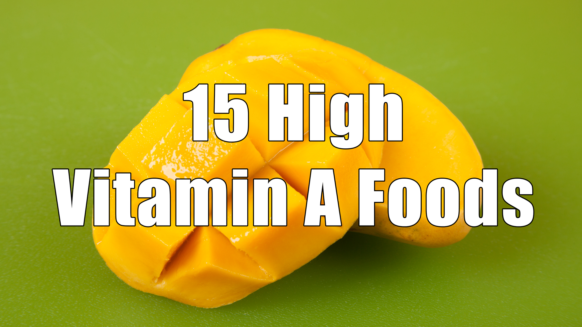 15 High Vitamin A Foods DiTuro Productions LLC
